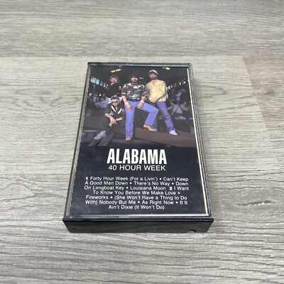 40 Hour Week by Alabama (Cassette, Oct-1990, RCA) (Q) 78635533941| eBay