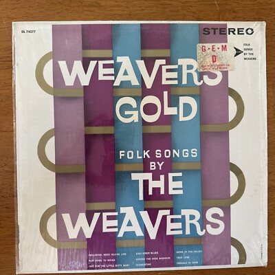 The Weavers - Weavers Gold Folk Songs by The Weavers DL-74277 1962 Lp ...