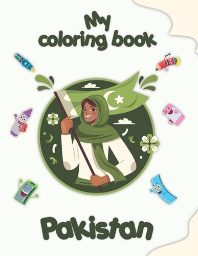 My coloring book about Pakistan: Coloring Pages of Animals, Landscapes ...