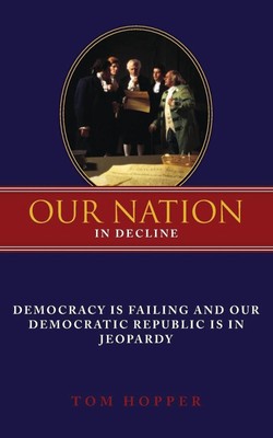 Our Nation in Decline by Tom Hopper (English) Paperback Book ...