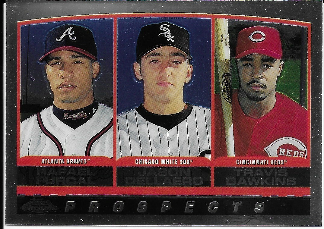 2000 Topps Chrome Rafael Furcal/Dellaero/Dawkins Prospects #442 Rookie ...