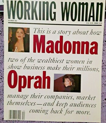 Working Woman Magazine December 1991 Madonna & Oprah how they make ...