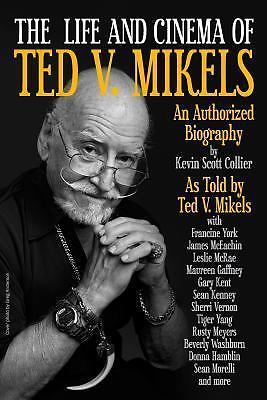 Life and Cinema of Ted V. Mikels by Kevin Collier (2017, Trade ...