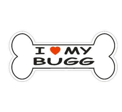 12" love my bugg dog bone bumper sticker decal usa made | eBay