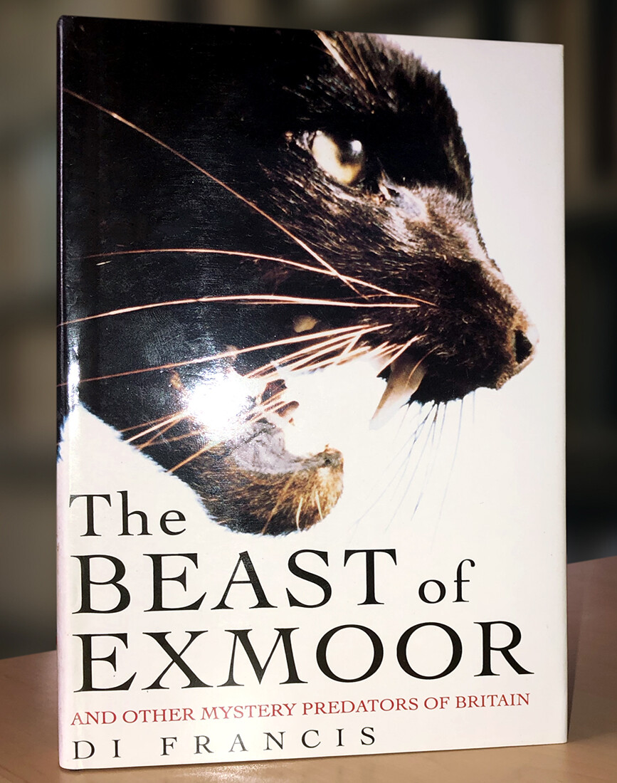 The Beast of Exmoor & Other Mystery Predators of Britain Di Francis ...