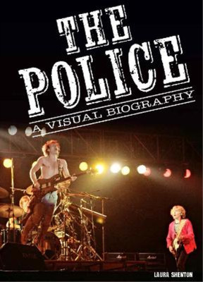 Laura Shenton The Police A Visual Biography (Relié) | eBay