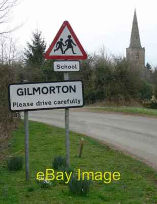 Photo 6x4 Welcome to Gilmorton Gilmorton/SP5787 Ullesthorpe Road with ...
