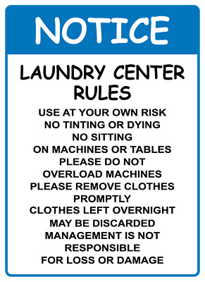 NOTICE LAUNDRY CENTER RULES | Adhesive Vinyl Sign Decal | eBay
