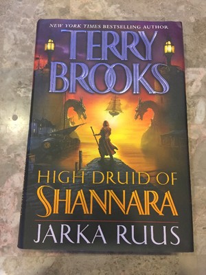 High Druid of Shannara: Jarka Ruus Bk. 1 by Terry Brooks (2003 ...