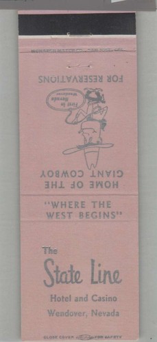 Matchbook Cover - Nevada - The State Line Hotel & Casino Wendover, NV ...