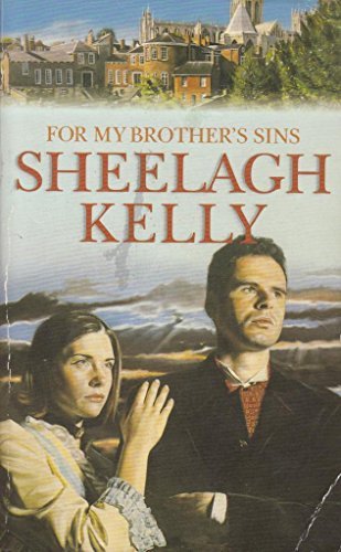 Xfor My Brothers Sins Tegf By Sheelagh Kelly | eBay
