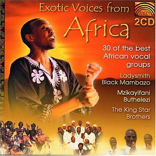 EXOTIC VOICES FROM AFRICA: 30 OF THE BEST AFRICAN VOCAL - V/A - 2 CD ...
