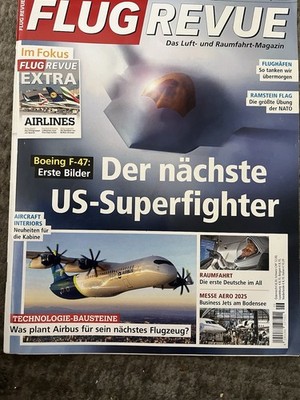 Flugrevue 6/25 Der Nächste US Superfighter | eBay.de