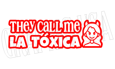 LA TOXICA STICKER CALCOMANIA DECAL ROJO 11" 👍. | eBay