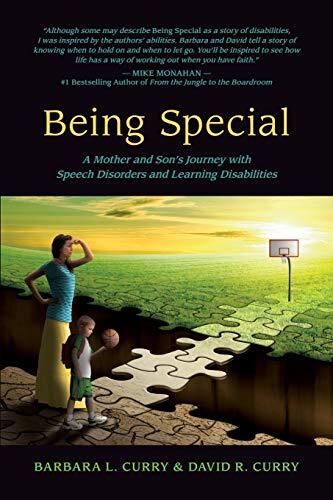 BEING SPECIAL: A Mother and Son's Journey with Speech Disorders and ...