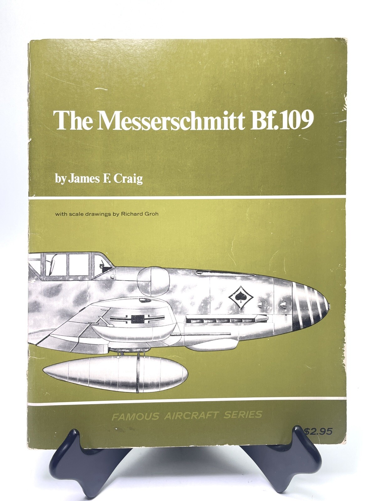 The Messerschmitt Bf 109 James F Craig TPB 1968 Famous Aircraft Series ...