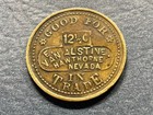 HAWTHORNE, NEVADA (SALOON) TRADE TOKEN G/F 12 1/2 NEVADA GUIDE $1,600 ...