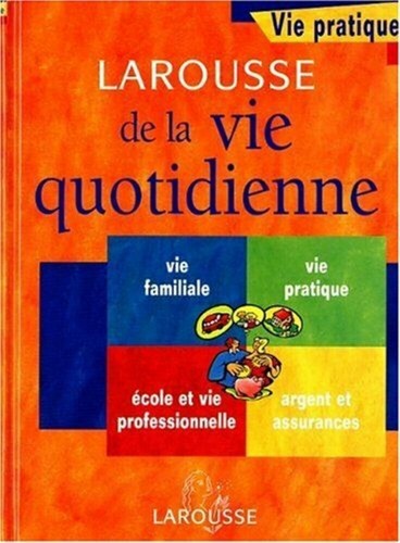 Larousse de la vie quotidienne | Collectif | Bon état | eBay