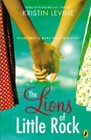 The Lions of Little Rock - Paperback By Levine, Kristin - VERY GOOD ...