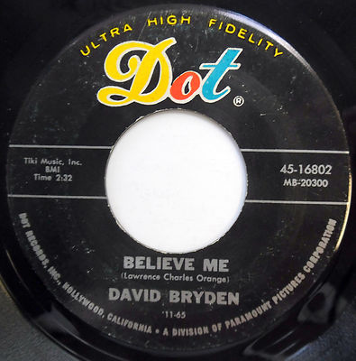DAVID BRYDEN 45 Believe Me / I Want To Love You MOD BEAT Pop DOT 1966 ...