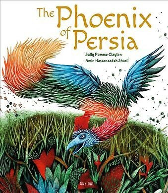 Phoenix of Persia, Hardcover by Clayton, Sally Pomme; Sharif, Amin ...