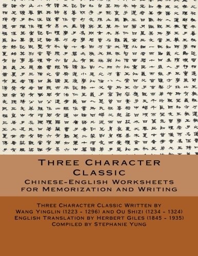 THREE CHARACTER CLASSIC: CHINESE-ENGLISH WORKSHEETS FOR By Stephanie ...