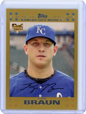 2007 Topps #262 Gold Parallel RYAN BRAUN Rookie /2007 - Kansas City ...