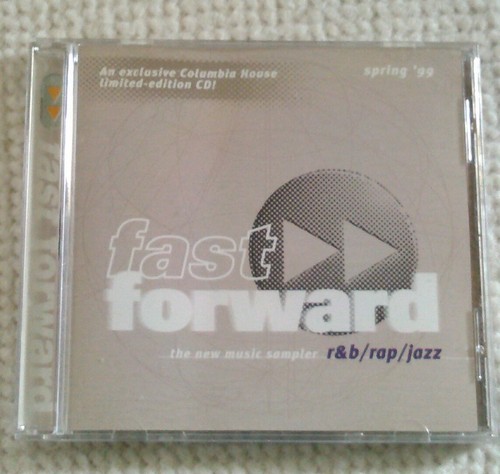 Fast Forward The New Music Sampler R&B/Rap/Jazz ,Spring 1999 - CD ...