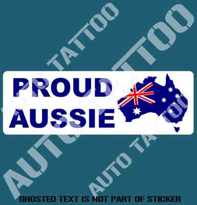 PROUD AUSSIE AUSTRALIAN DECAL STICKER PATRIOTIC AUSTRALIANA DECALS ...