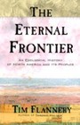 The Eternal Frontier: An Ecological History of North America and Its ...