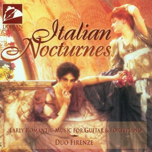 Italian Nocturnes: Early Romantic Music... [CD] Duo Firenze [*READ ...