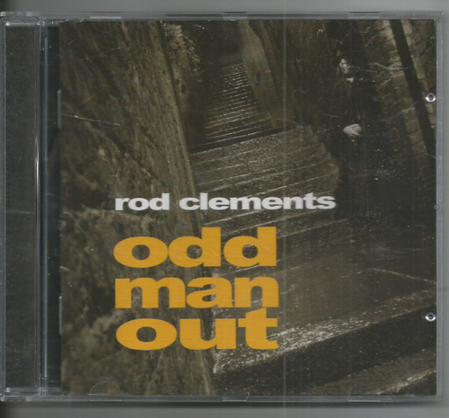 ROD CLEMENTS (Lindisfarne, Jack the Lad) CD Odd Man Out 2006 Market ...