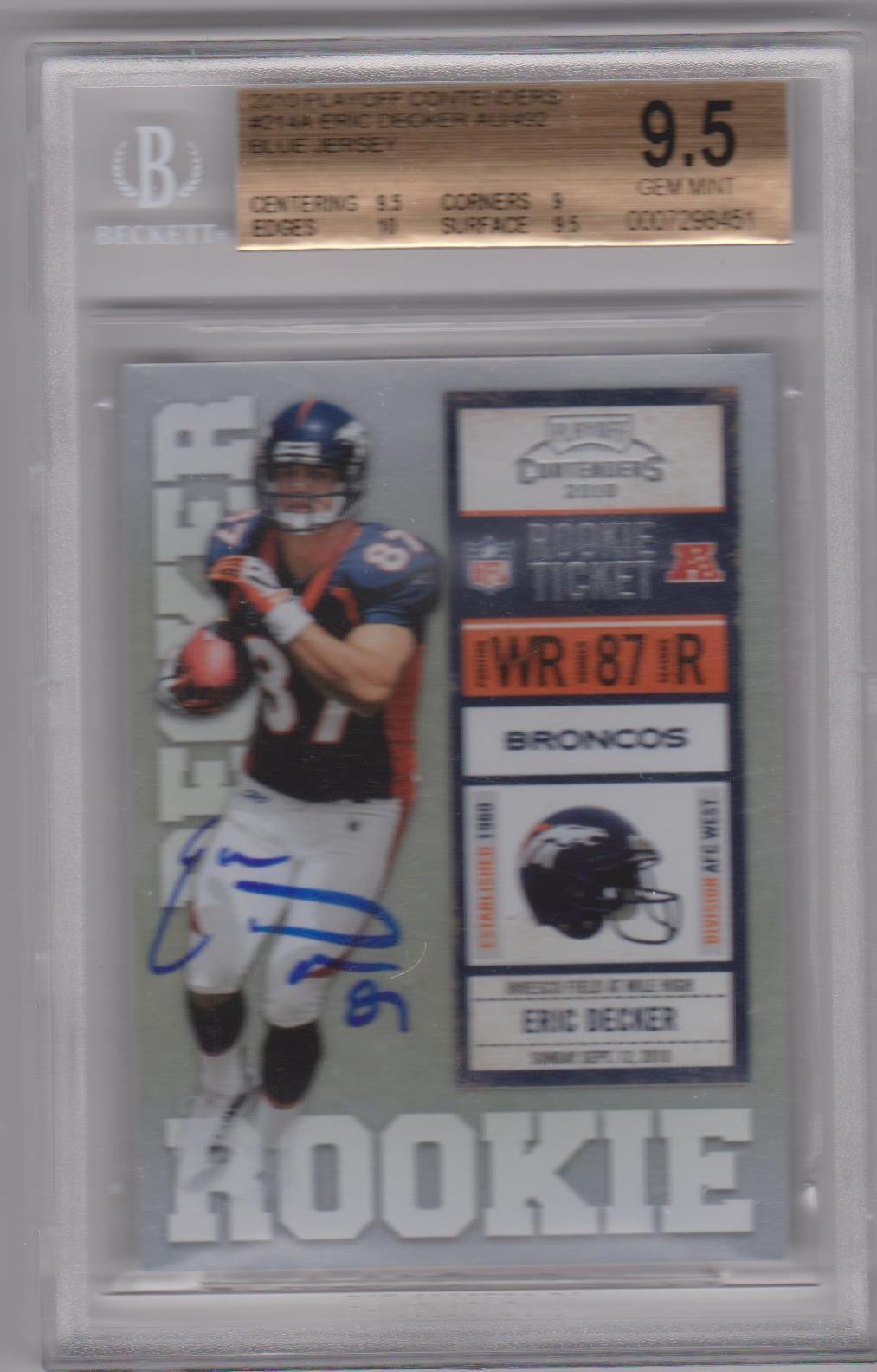 ERIC DECKER 2010 PLAYOFF CONTENDERS BLUE RC SP /492 AUTO #214A BGS 9.5 ...