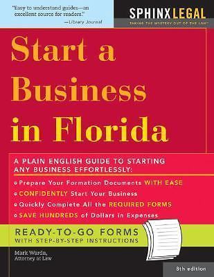 Start a Business in Florida by Mark Warda (2006, Perfect) for sale ...
