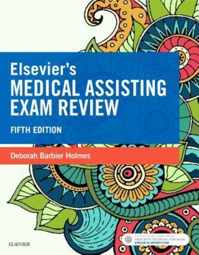 Elsevier's Medical Assisting Exam Review by Holmes, Deborah E ...