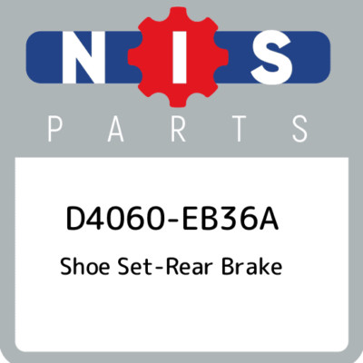 D4060-EB36A Nissan Shoe set-rear brake D4060EB36A, New Genuine OEM Part ...