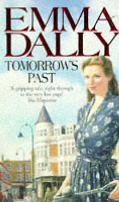Tomorrow's Past by Emma Dally (Paperback, 1996) for sale online | eBay