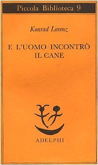E l'uomo incontrò il cane von Lorenz, Konrad | Buch | Zustand gut | eBay