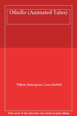 Othello (Animated Tales) By William Shakespeare, Leon Garfield | eBay UK