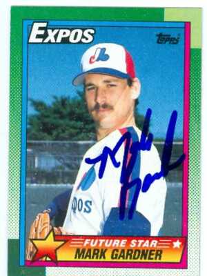 Mark Gardner autographed Baseball Card (Expos) 1990 Topps #284 Future ...