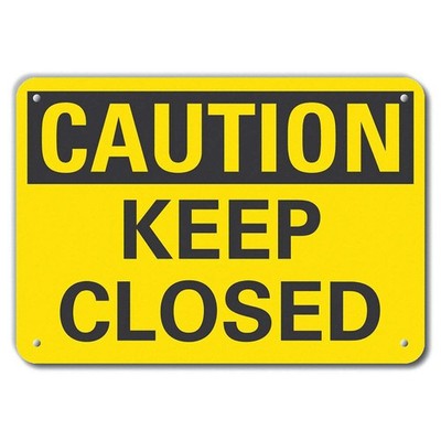 LYLE LCU3-0213-RA_14x10 Rflctv Keep Closed Caution Sign,10x14in 49VL46 ...