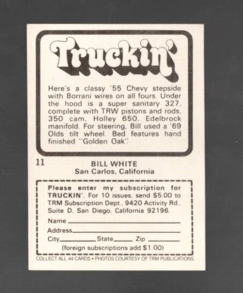 1975 Donruss Truckin' card #11 Bill White 1955 Chevy Stepside Rare ...