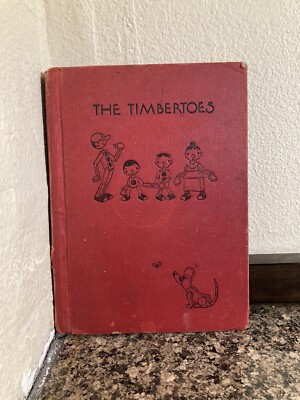 The Timbertoes, by Aldredge & McKee, 1932 HB, Illustrated by John Gee ...