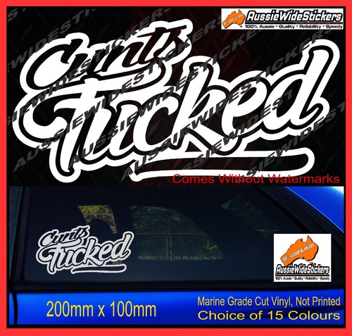 C*NTS F*CKED Car Vinyl Decal Sticker Bogan AUS Funny 4X4 Ute Aussie Ute ...