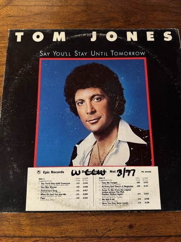 Tom Jones Say You'll Stay Until Tomorrow 1977 LP Pop VG+ Epic PE 34468 ...