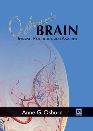 Osborn's Brain by Anne G. Osborn (2012, Hardcover) for sale online | eBay