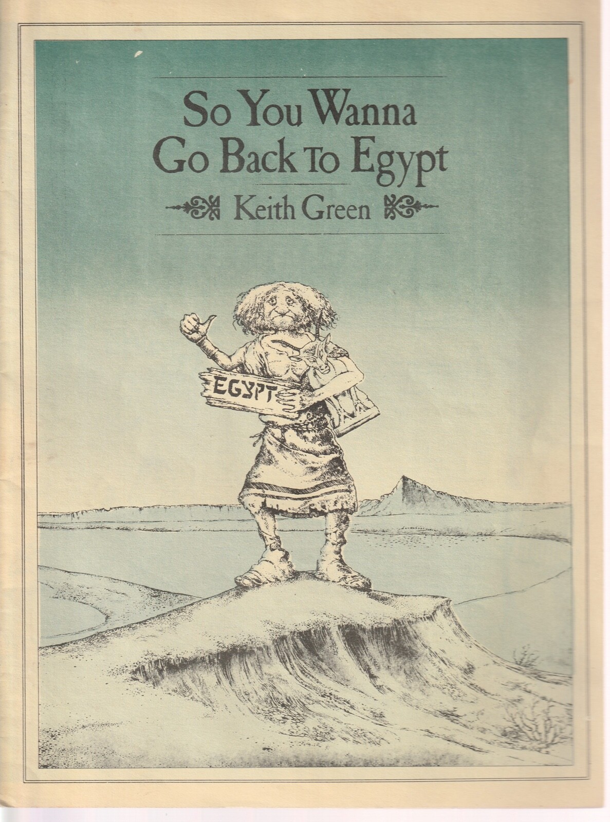 So You Wanna Go BackTo Egypt: Original Album Booklet Keith Green | eBay