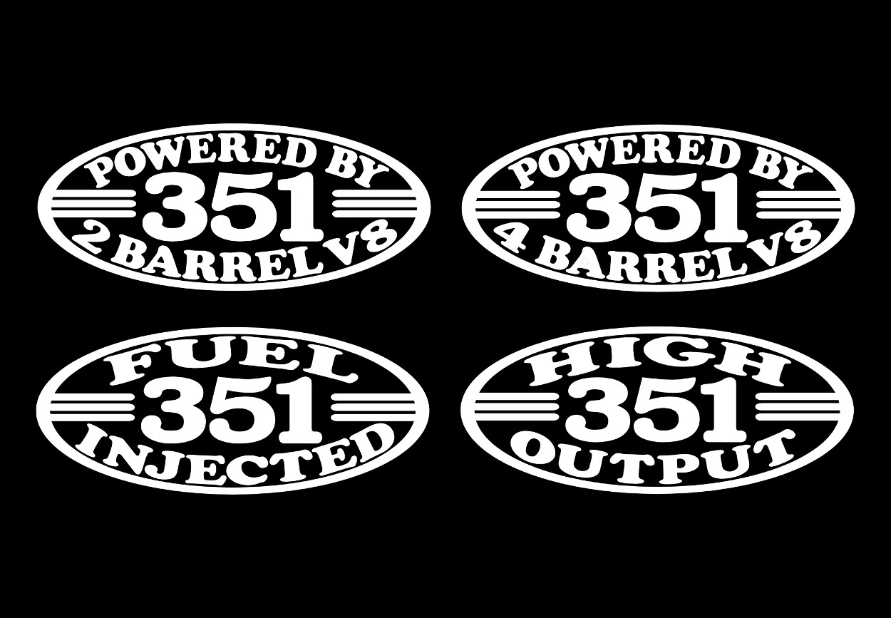 2 351 V8 DECAL 5.8 ENGINE 2 4 BARREL HIGH OUTPUT FUEL INJECTED WINDSOR ...