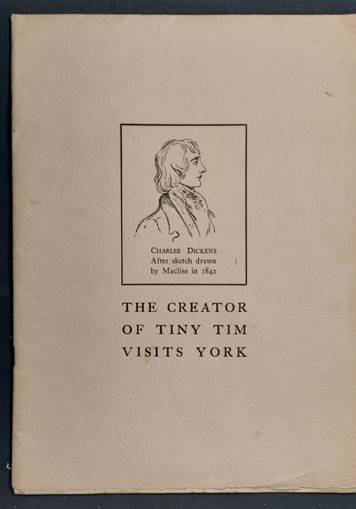 Vintage Book Charles Dickens Creator Of Tiny Tim Visits York PA Gift ...