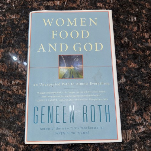 Scribner Women Food & God by Geneen Roth | eBay